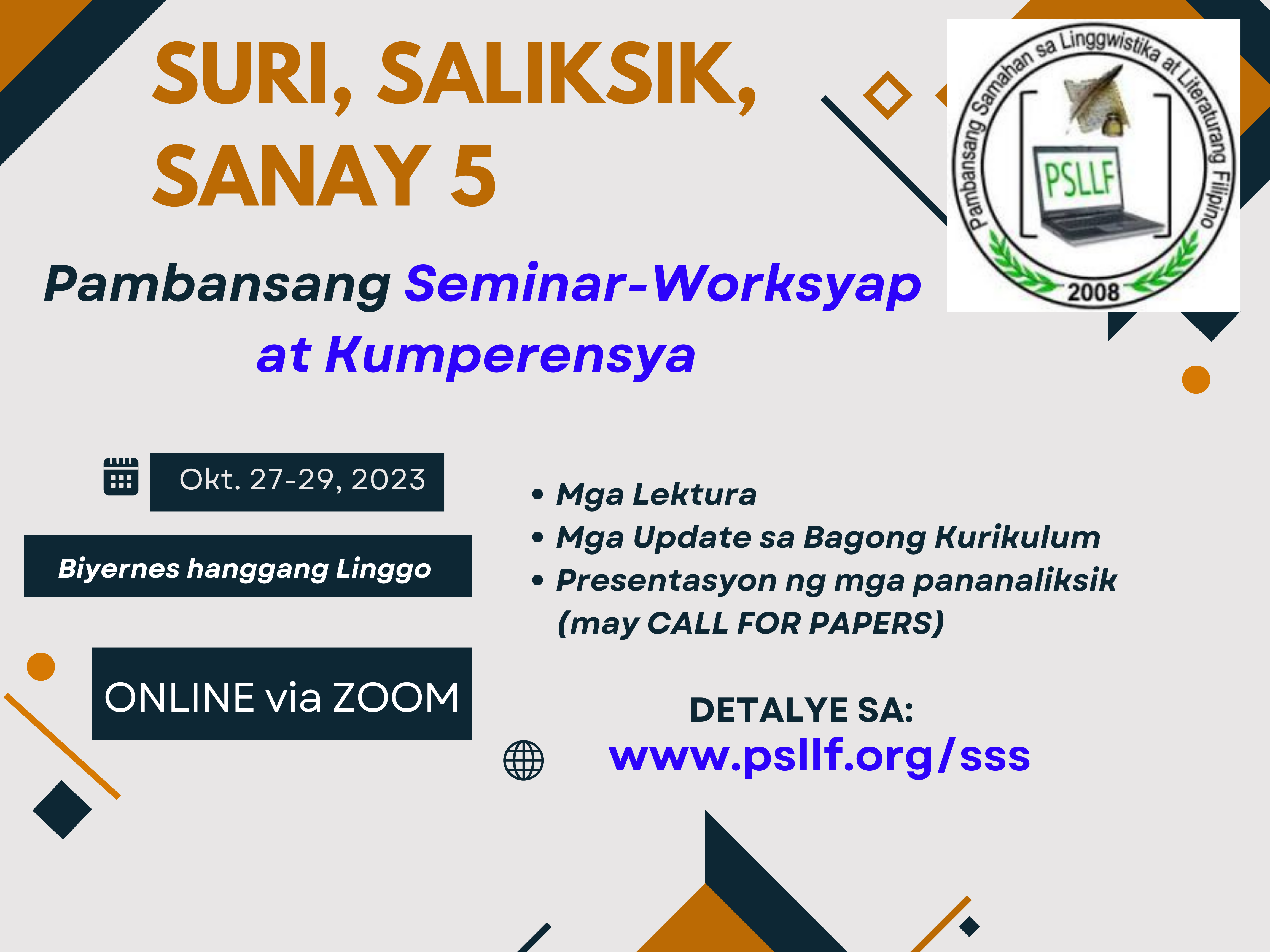 Suri, Saliksik, Sanay (SSS) 5 – PSLLF