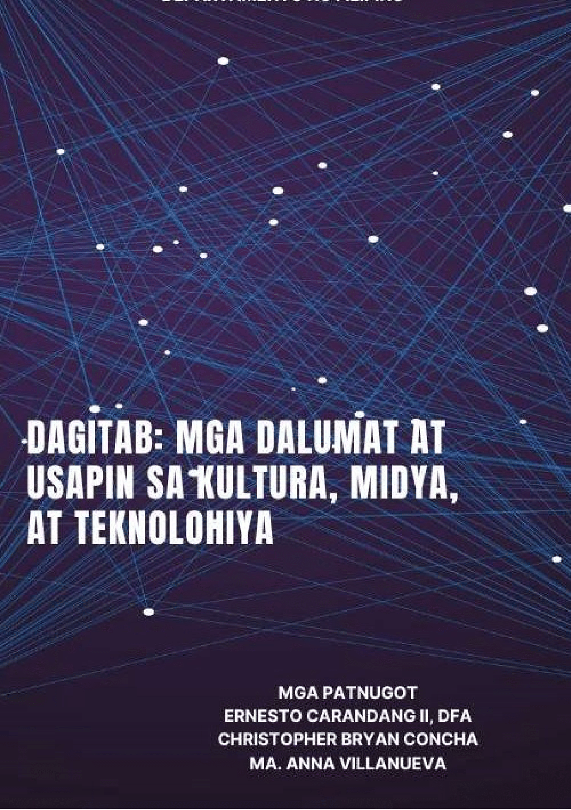 Dagitab: Mga Dalumat at Usapin sa Kultura, Midya, at Teknolohiya – PSLLF